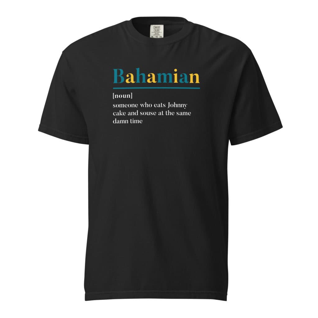 Bahamian Definition T-shirt A – Hibiscus Print Shop